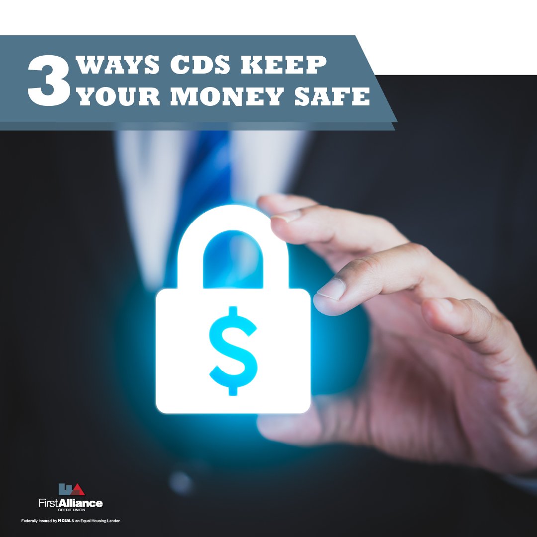 3 Ways CDs Keep Your Money Safe